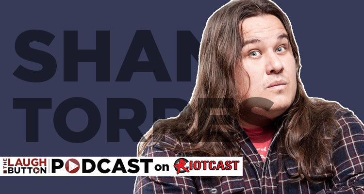The Laugh Button Podcast #95: Shane Torres hits the road – 800 Pound ...