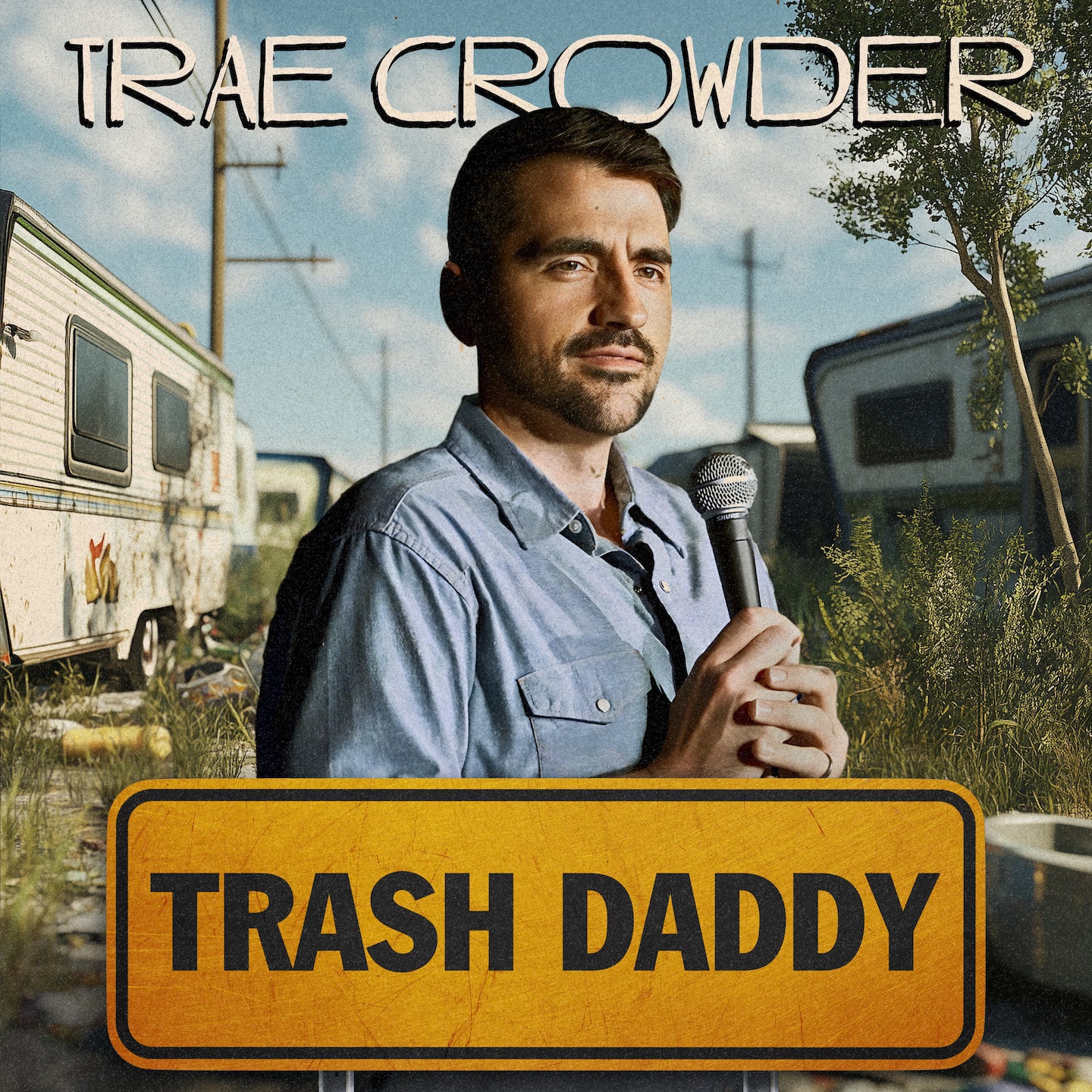 Trae Crowder - Trash Daddy - Digital Audio Album – 800 Pound Gorilla